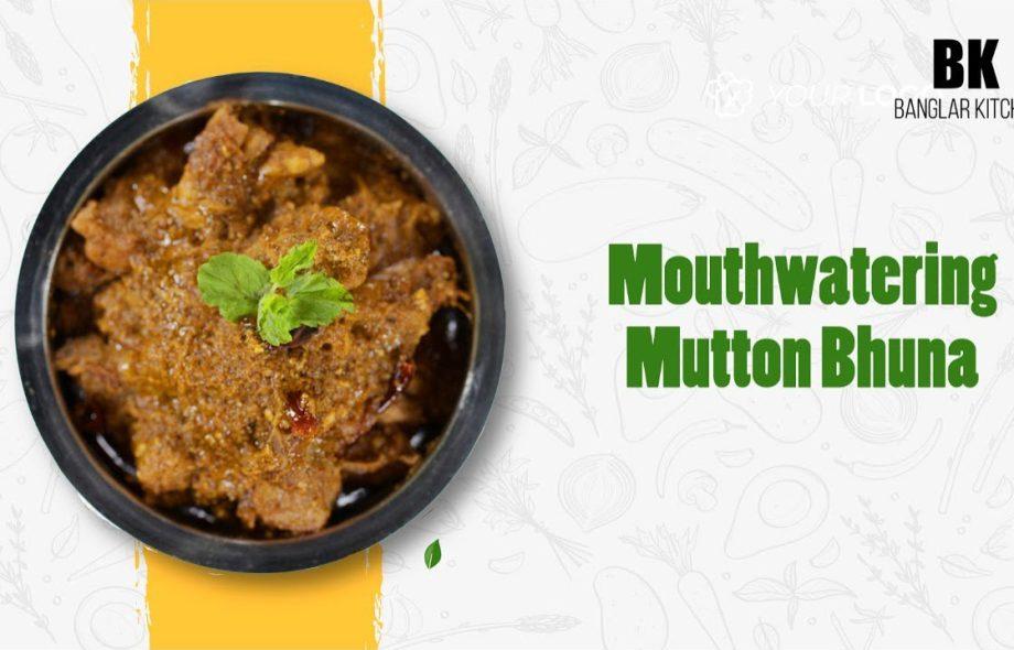 Mutton Bhuna Recipe - Banglar Kitchen